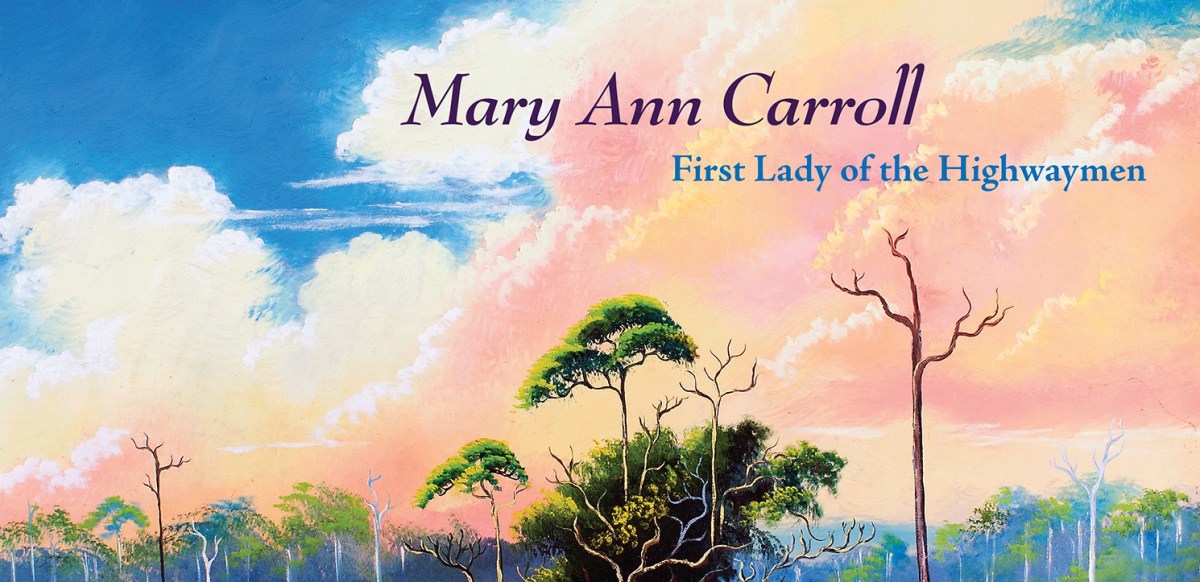 Mary Ann Carroll: First Lady of the Highwaymen – The Florida Bookshelf