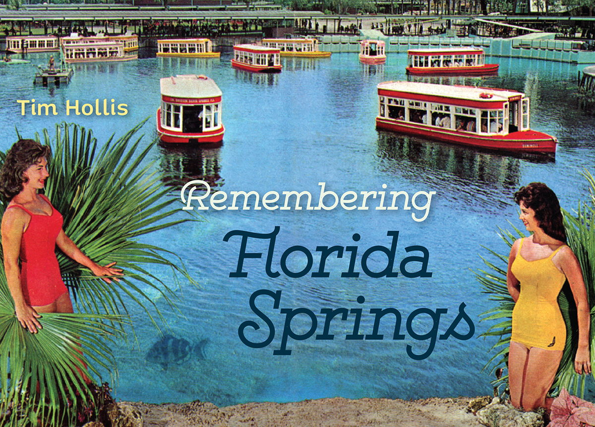 Remembering Florida Springs – The Florida Bookshelf