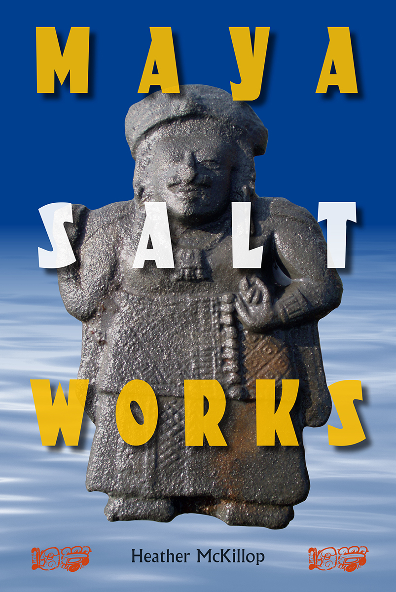 Maya Salt Works – The Florida Bookshelf