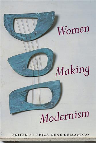Women Making Modernism – The Florida Bookshelf