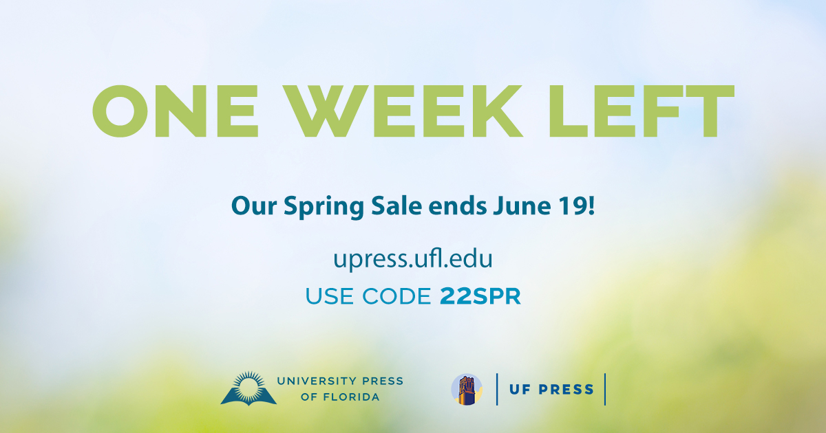 One Week Left in Our Spring Sale! – The Florida Bookshelf