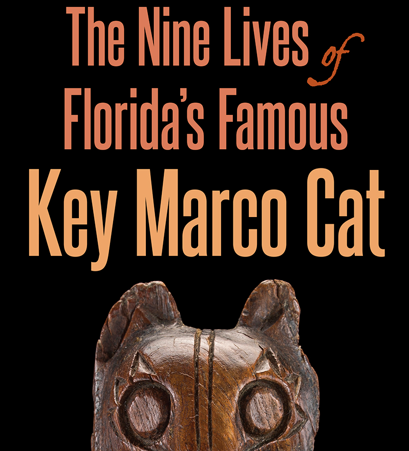 The Nine Lives of Florida’s Famous Key Marco Cat – The Florida Bookshelf