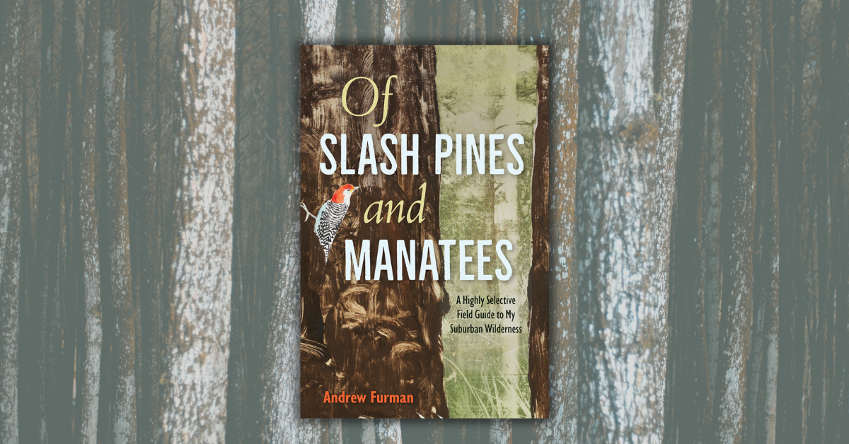 Of Slash Pines and Manatees – The Florida Bookshelf