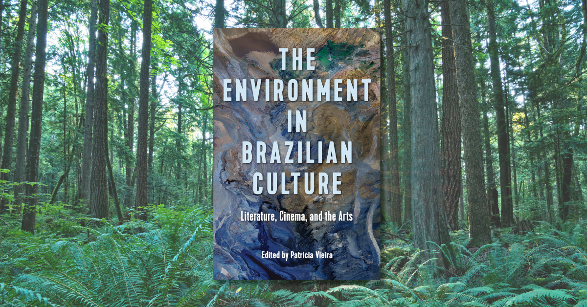 The Environment in Brazilian Culture – The Florida Bookshelf